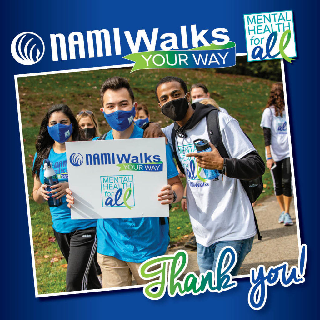 Thanks for Making NAMIWalks Your Way a HUGE Success! - NAMI Vermont